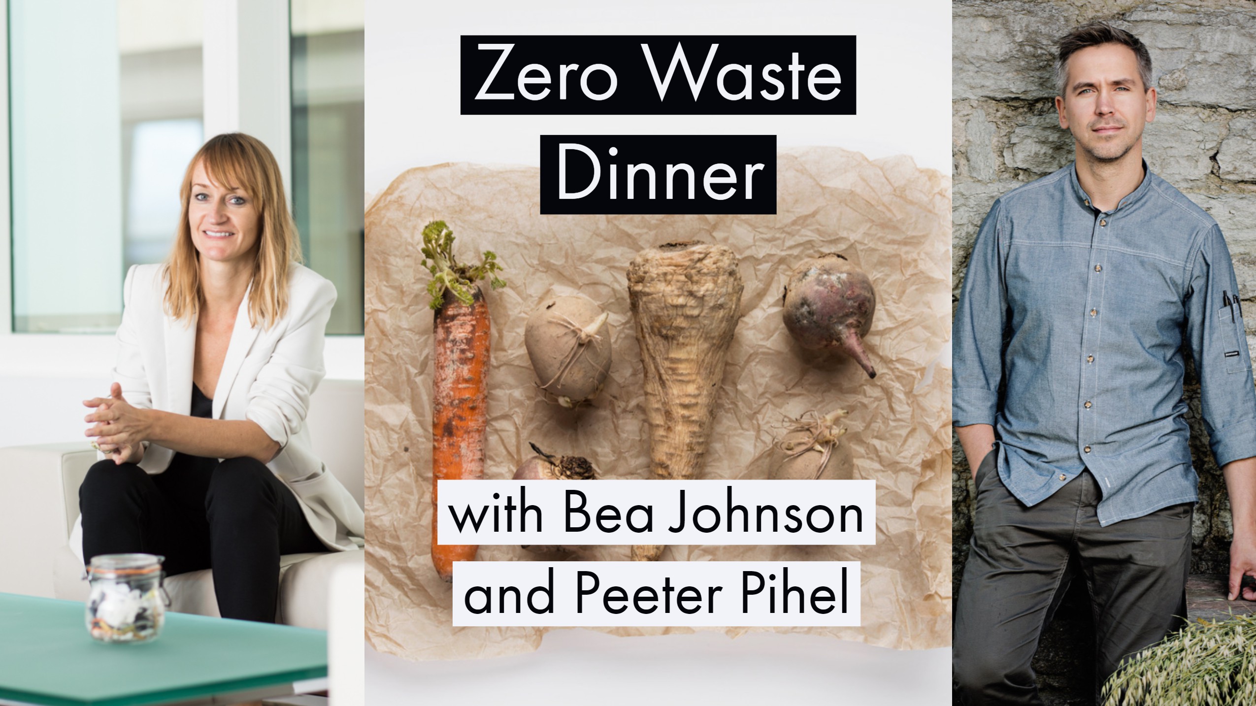 Zero Waste Dinner with Bea Johnson and Peeter Pihel « Terveilm